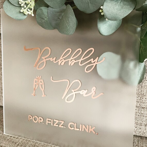 Bubbly Bar Sign Frosted Acrylic Sign Modern Wedding Sign | Etsy