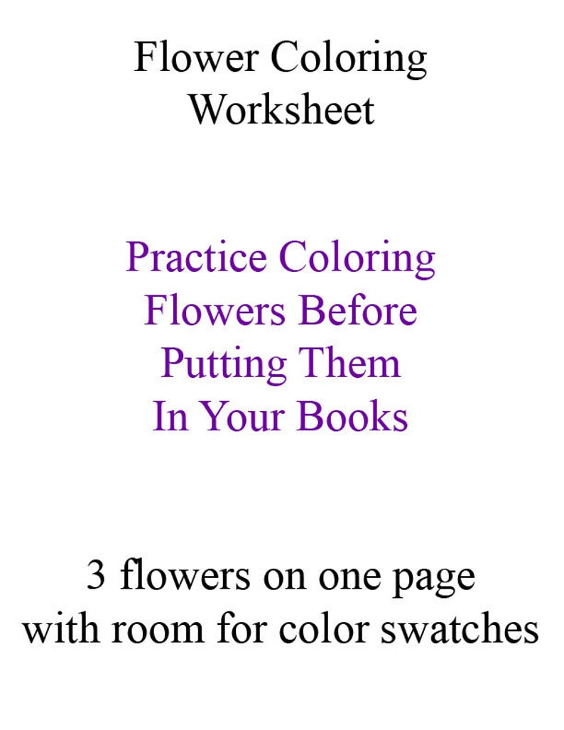 Flower Coloring Worksheet - Practice Coloring Flowers Before Putting ...