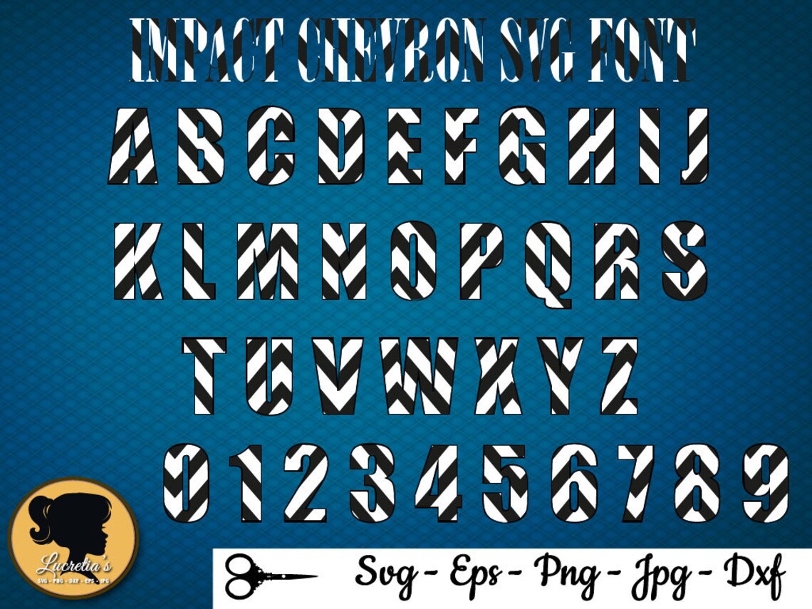 Impact Chevron Svg - Chevon Style Letters - Numbers - Chevron Font ...