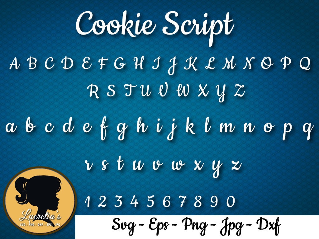 Cookie Script Font Svg Cookie Font Silhouette zipped .eps .pdf .dxf ...