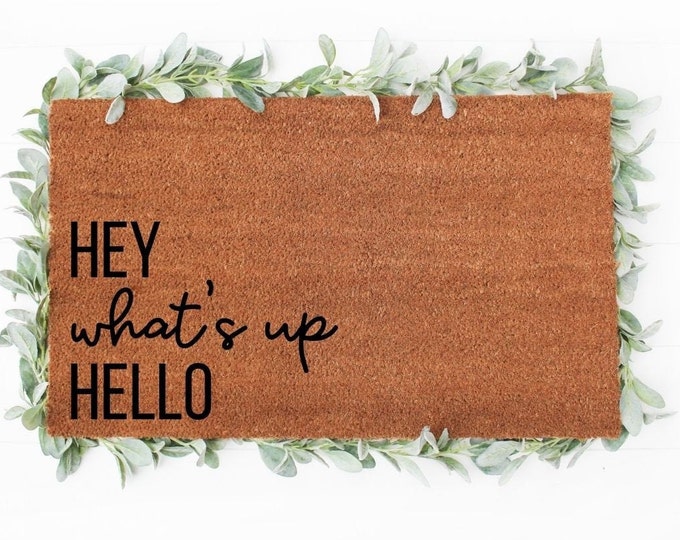 Hey What's up Hello Doormat - Etsy