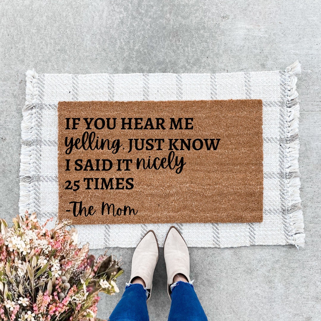 If You Hear Me Yelling Doormat | Mom Doormats | Funny Decor | Funny ...