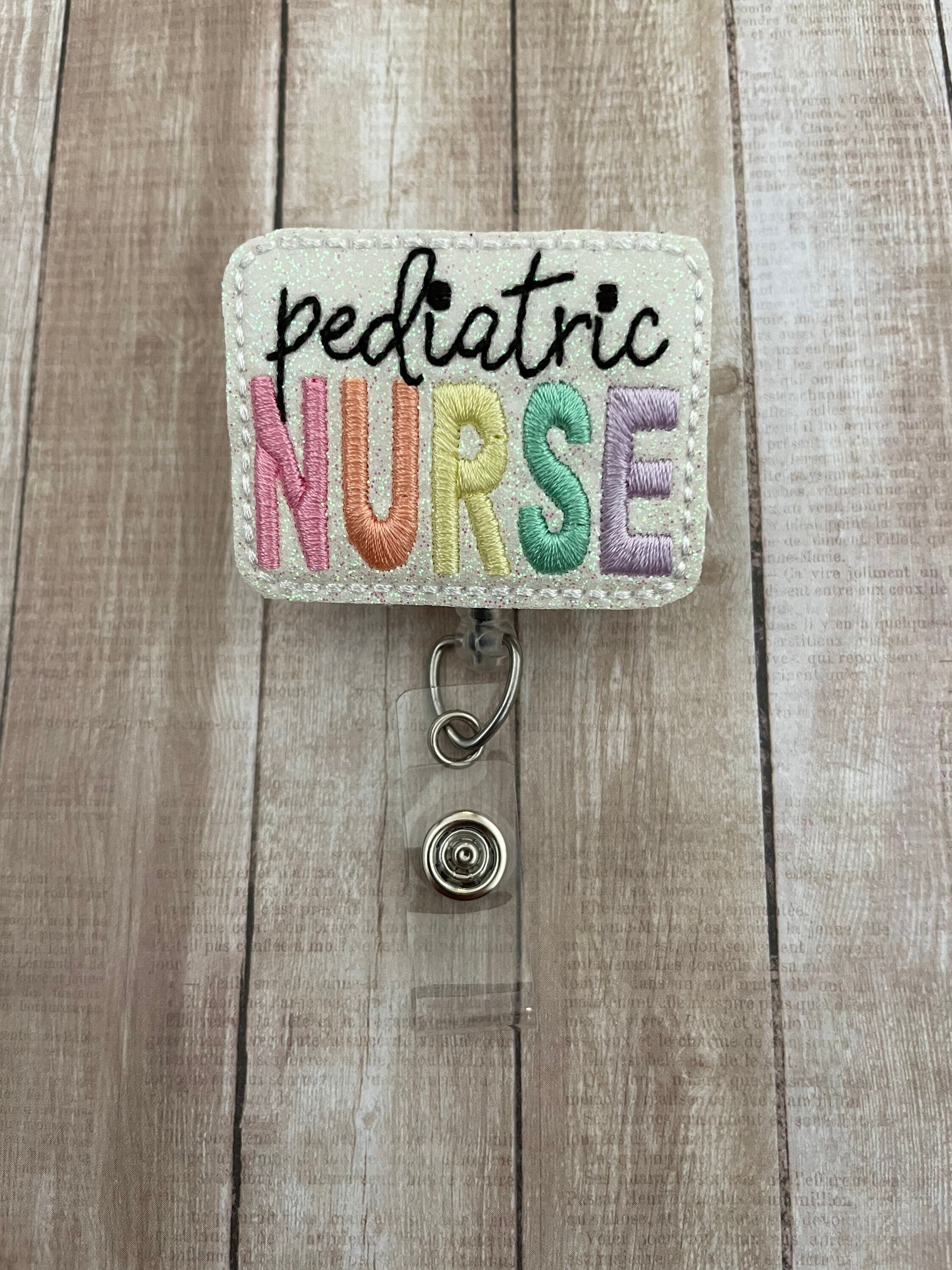 Pediatric Nurse | Nurse | Peds | Peds Nurse | Badge Reel | Badge Holder ...