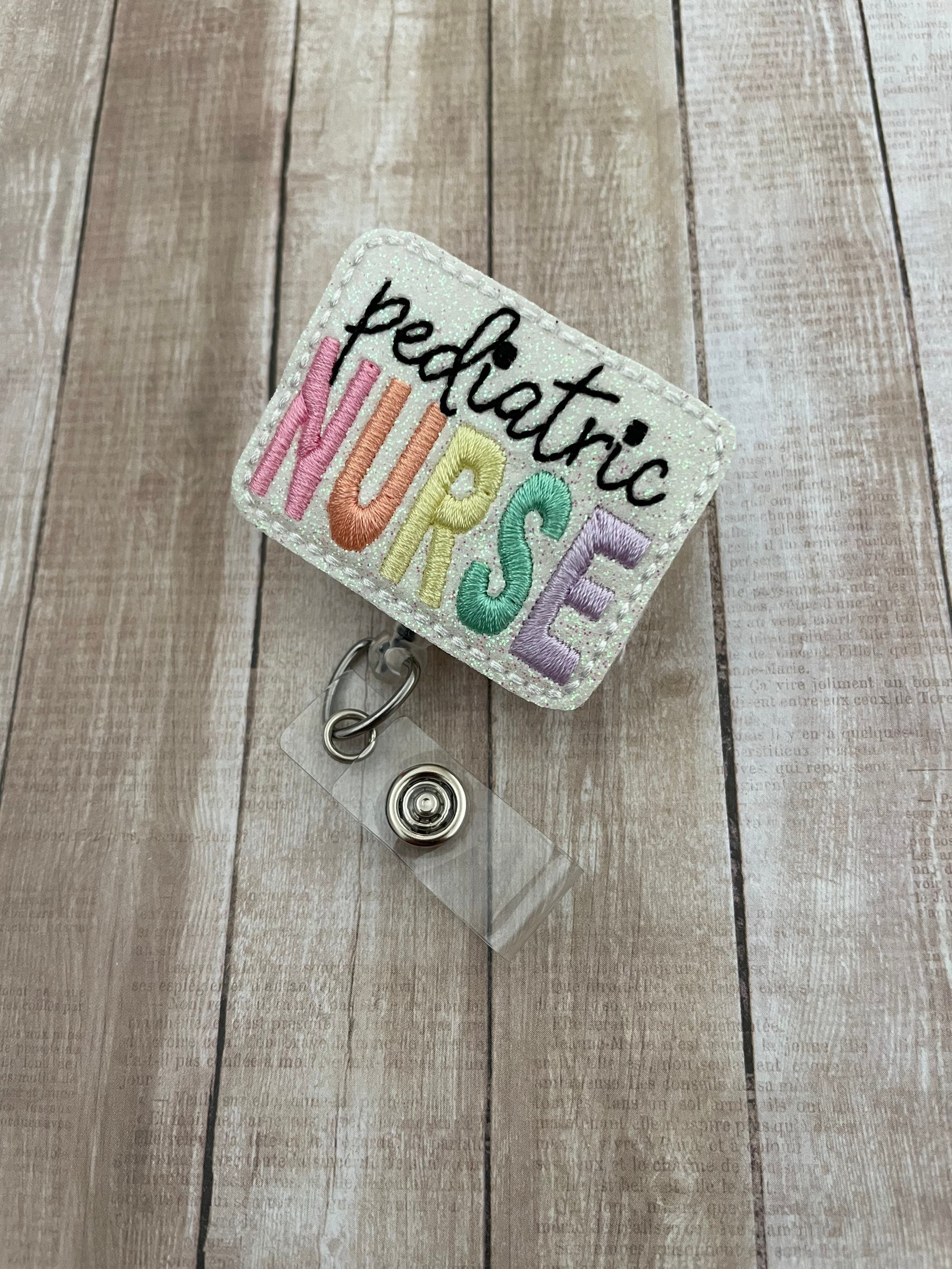 Pediatric Nurse | Nurse | Peds | Peds Nurse | Badge Reel | Badge Holder ...