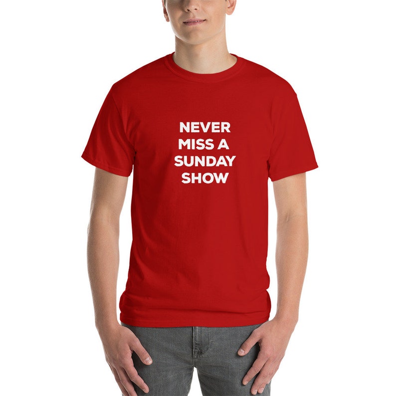 Never Miss A Sunday Show Short Sleeve T-shirt - Etsy