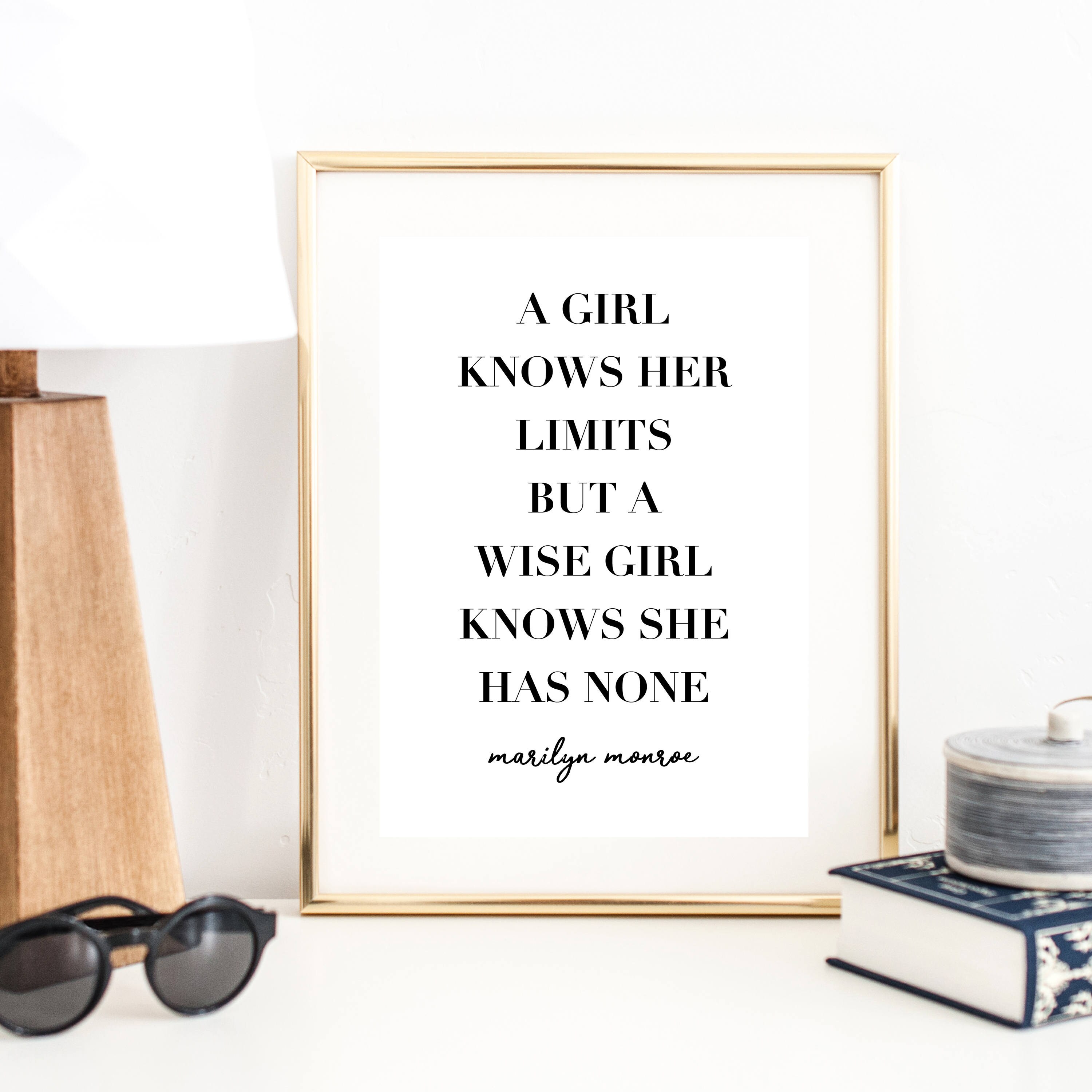 A Girl Knows Her Limits But A Wise Girl Knows She Has None Etsy