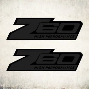 Z60 High Performance, Chevy Silverado Decals Sticker Black Matte (set ...