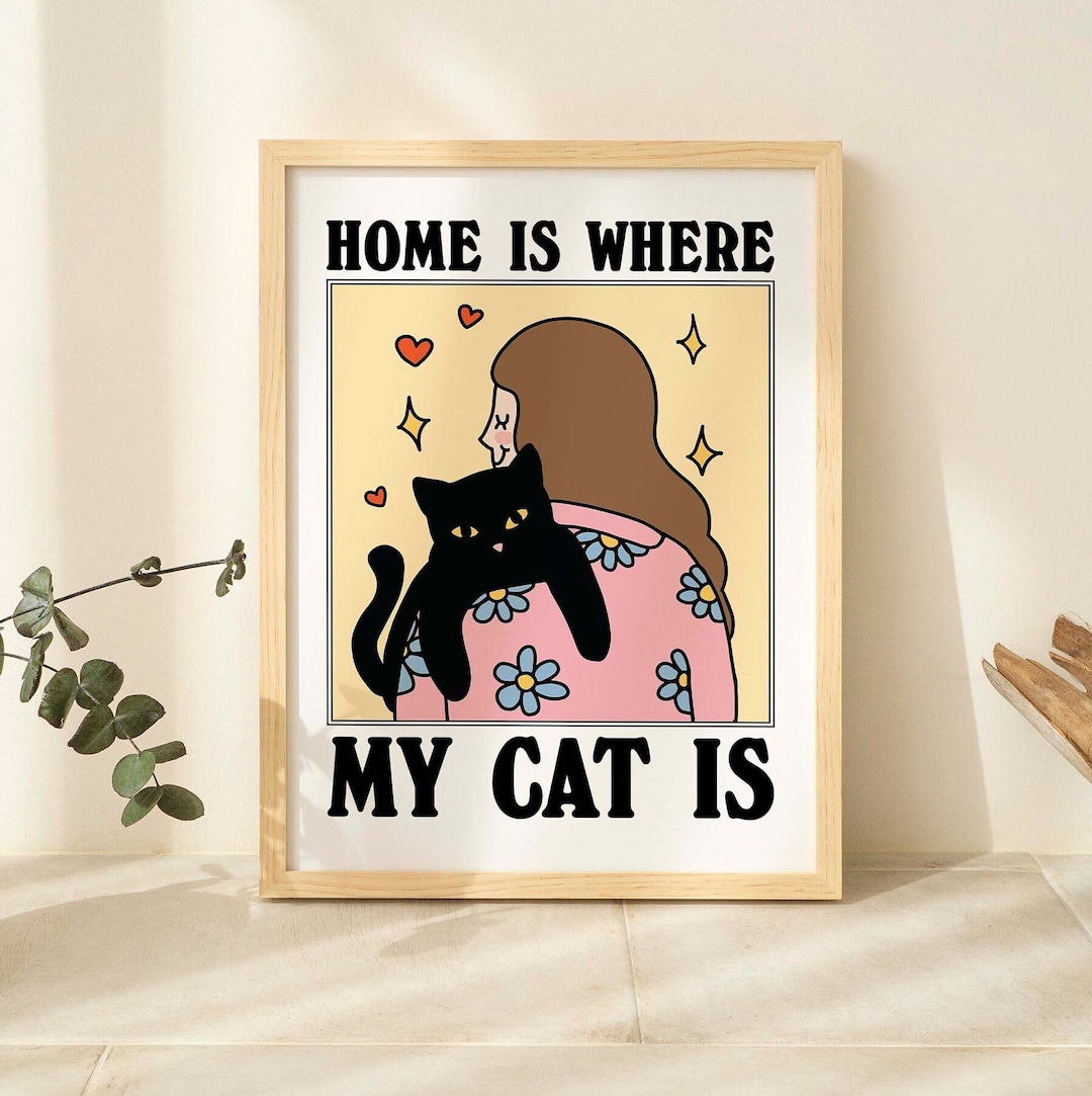 Cute Cat Print, Retro Home is Where My Cat is Poster, Eclectic Colordul ...