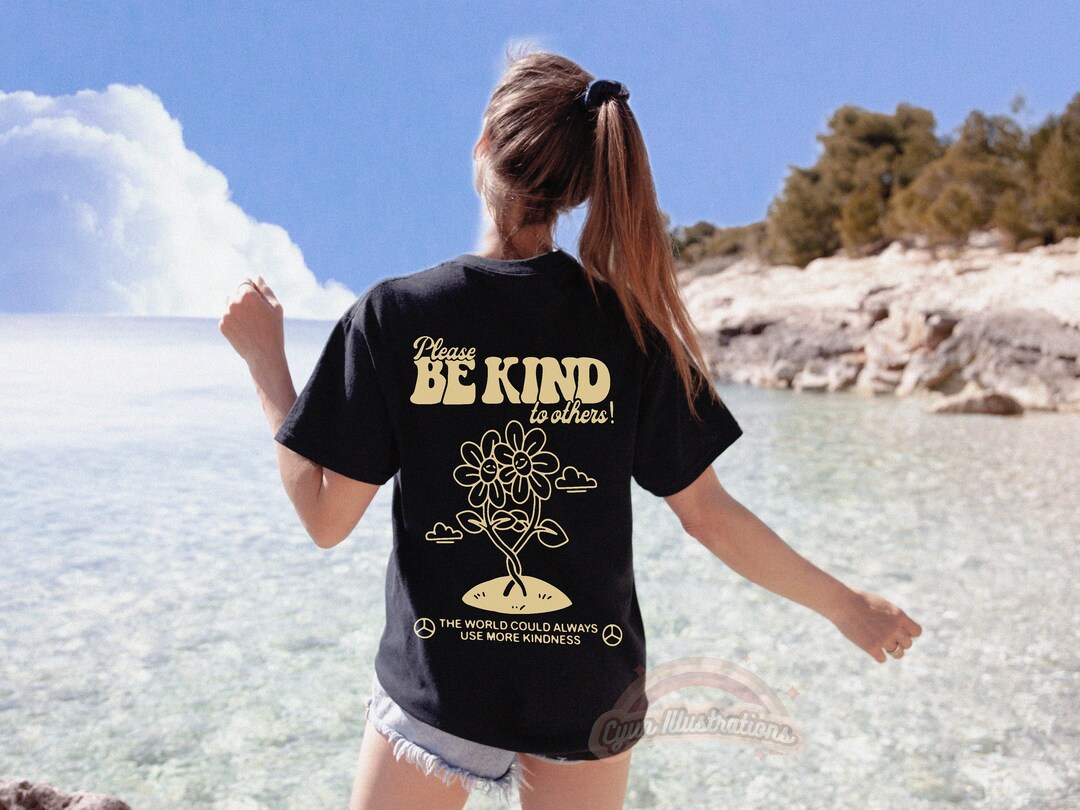 Be Kind Preppy Tshirt, Create a Kinder Planet, Oversized Woman Tshirt ...