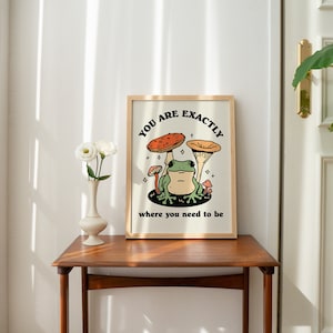 Retro Frog Poster Print, Positive Quote, Vintage Frog Mushroom ...