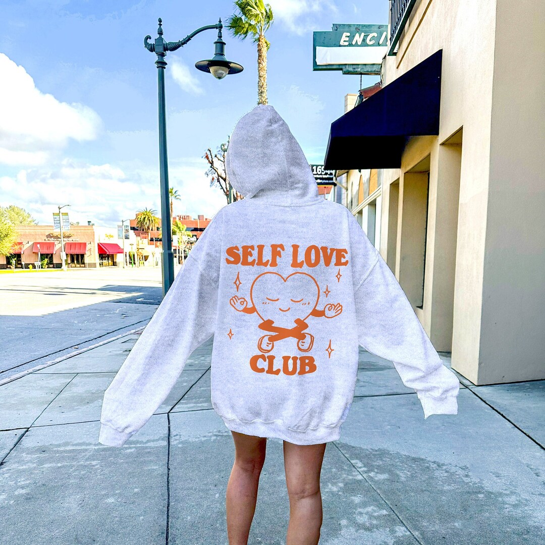 Self Love Woman Hoody, Trendy Sweatshirt, VSCO Hoodie, Aesthetic ...
