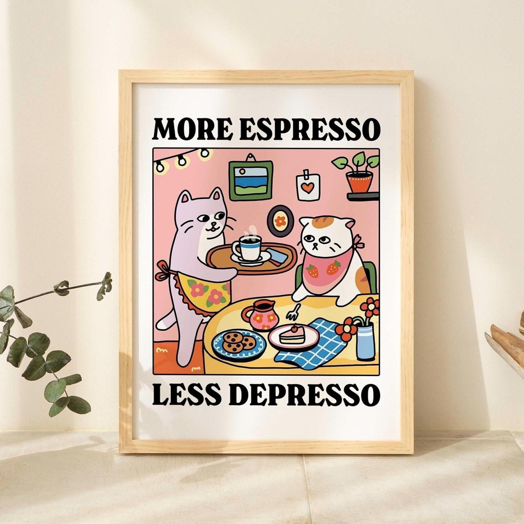 More Espresso Less Depresso White Cat Wall Print, Coffee Cat Poster ...
