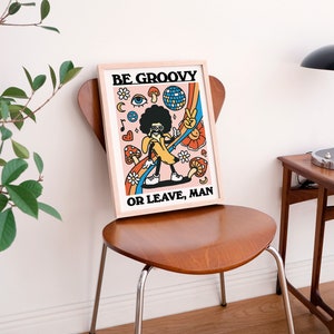 Groovy Retro Print, Funky Banana Poster, Be Groovy or Leave, 1980s ...