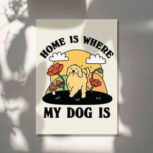 Cute Dog Print, Retro Home is Where My Dog is Poster, Eclectic Colorful ...
