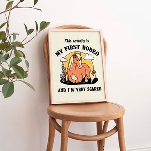 Cowboy Horse Quote Print, First Rodeo Quote Poster, Retro Mushroom ...