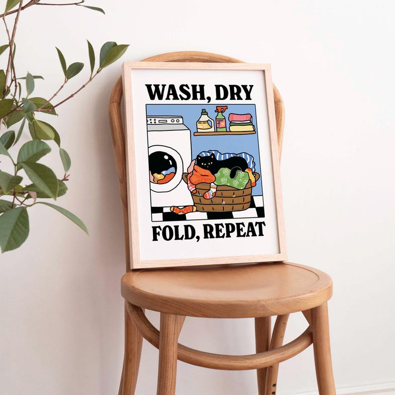 Wash Dry Fold Repeat Cat Print, Cute Bathroom Poster, Wash Room ...