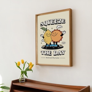 Cute Retro Poster, Squeeze the Day Print, Retro Positivity Quote Wall ...