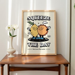 Cute Retro Poster, Squeeze the Day Print, Retro Positivity Quote Wall ...