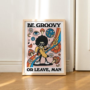 Groovy Retro Print, Funky Banana Poster, Be Groovy or Leave, 1980s ...