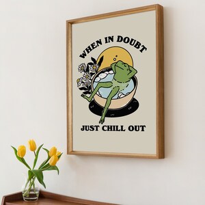Retro Frog Wall Print, Chill Quote, Vintage Frog, Retro Flowers ...