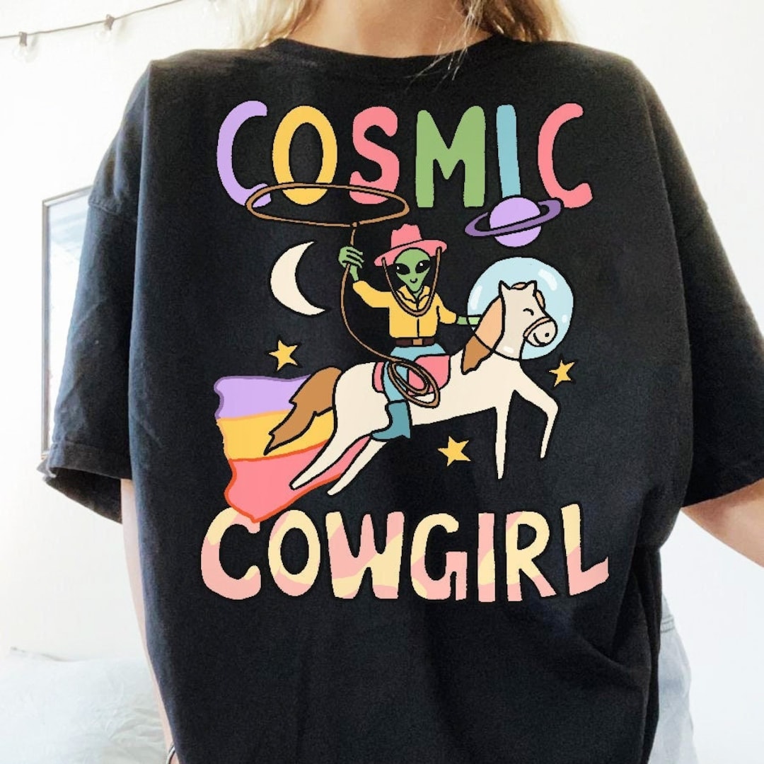 Cosmic Cowgirl UFO Shirt, Retro Alien Graphic Shirt, Cute Alien Cowboy ...