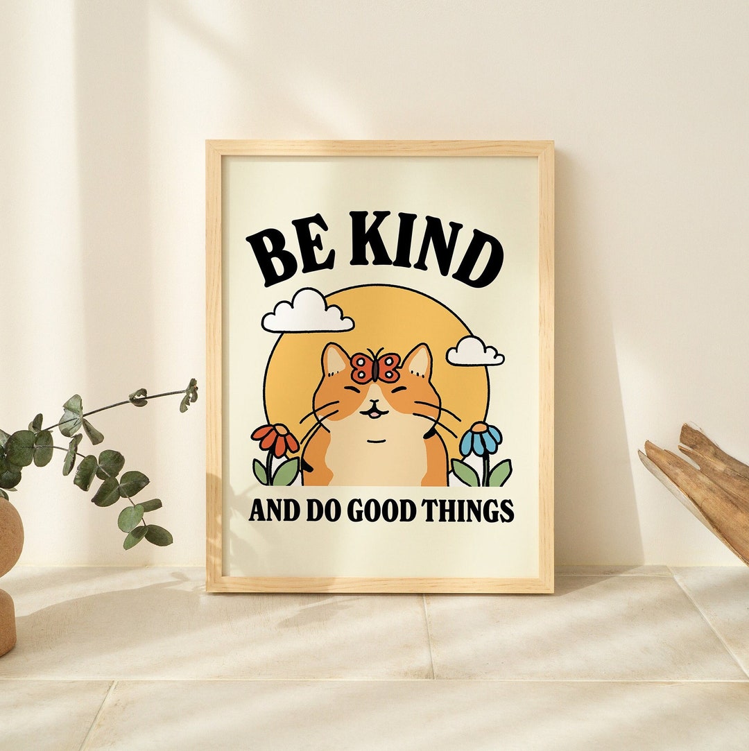Cat Illustration Wall Print, Kindness Quote, Cute Kids Classroom ...