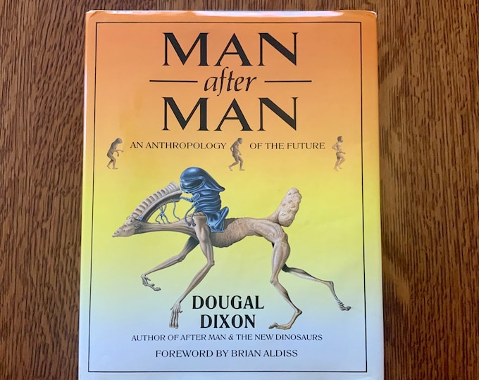 Man After Man : an Anthropology of the Future by Dougal Dixon / 1990 ...