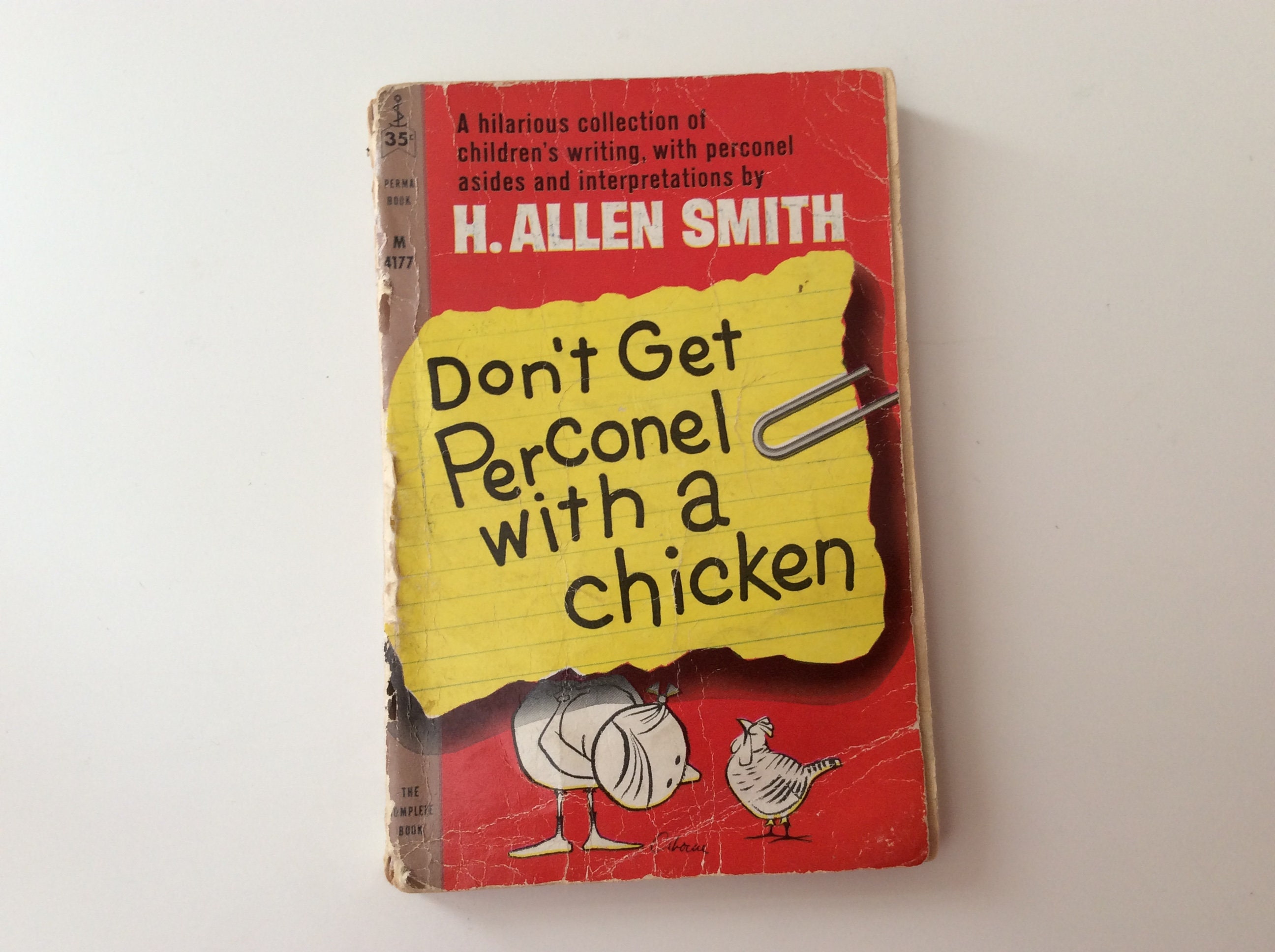 Dont Get Perconel With a Chicken by H. Allen Smith mis-spelling ...