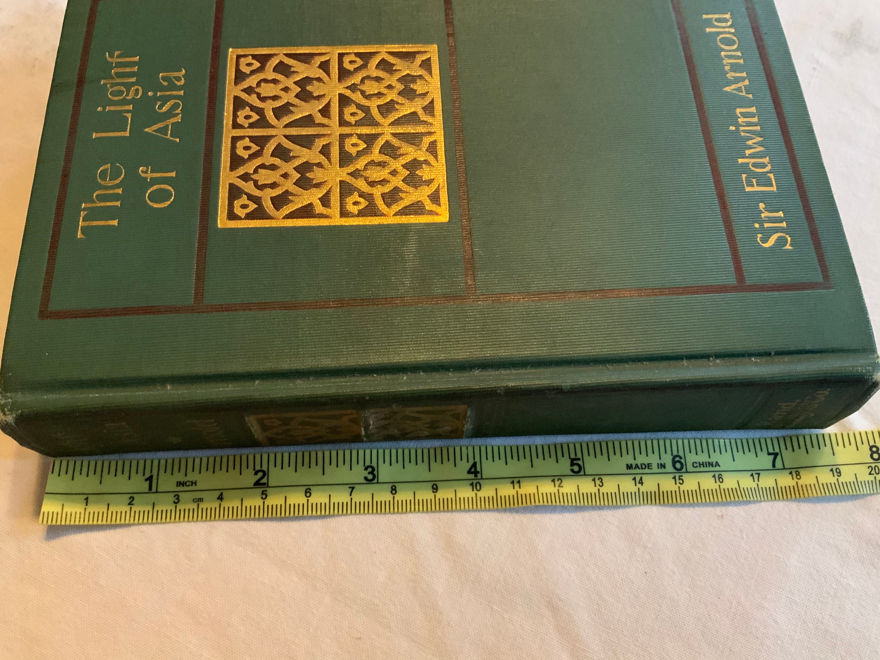 The Light of Asia by Sir Edwin Arnold 1890s or Early 1900s Gorgeous ...
