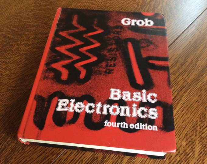 Basic Electronics 4th Edition by Grob 1977 Vintage Textbook Mcgraw-hill ...