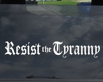 Tyranny Decal - Etsy