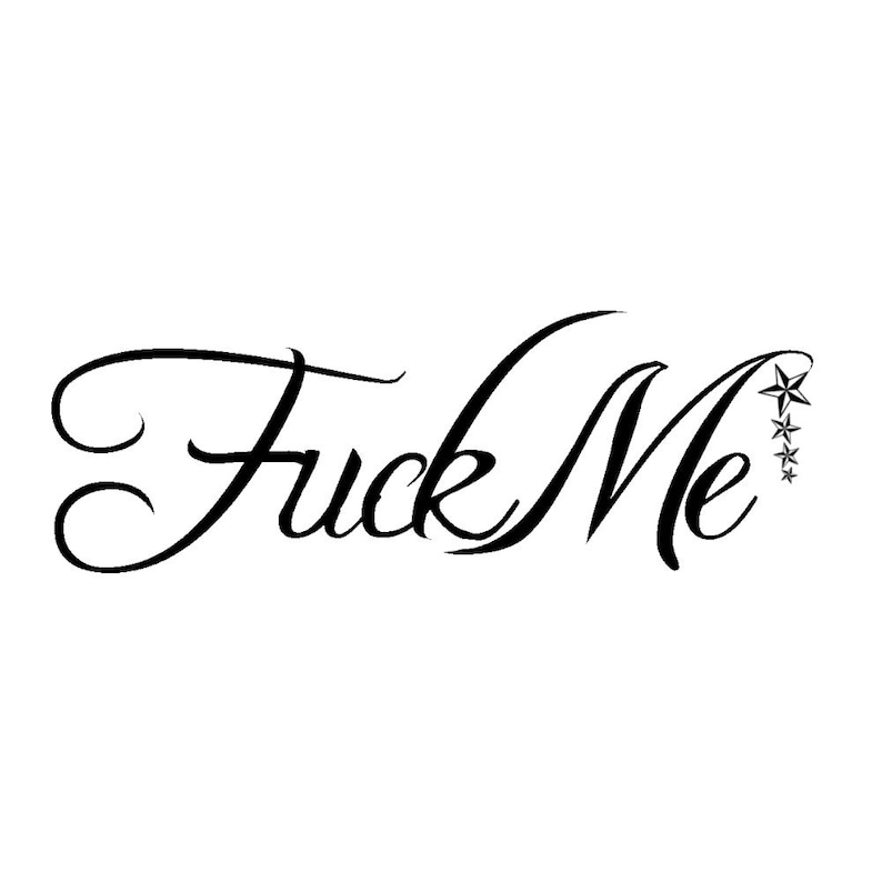 3x15 Inches Fuck Me Letters Temporary Tattoo Vixen Fetish Etsy