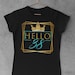 Hello 38th Birthday Shirt Happy 38th Birthday 38th Birthday Shirt Dirty ...