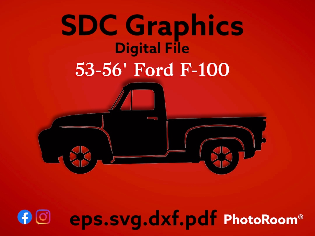 1953, 1954, 1955, 1956, Ford F-100, Digital Filedigital File DXF PDF ...