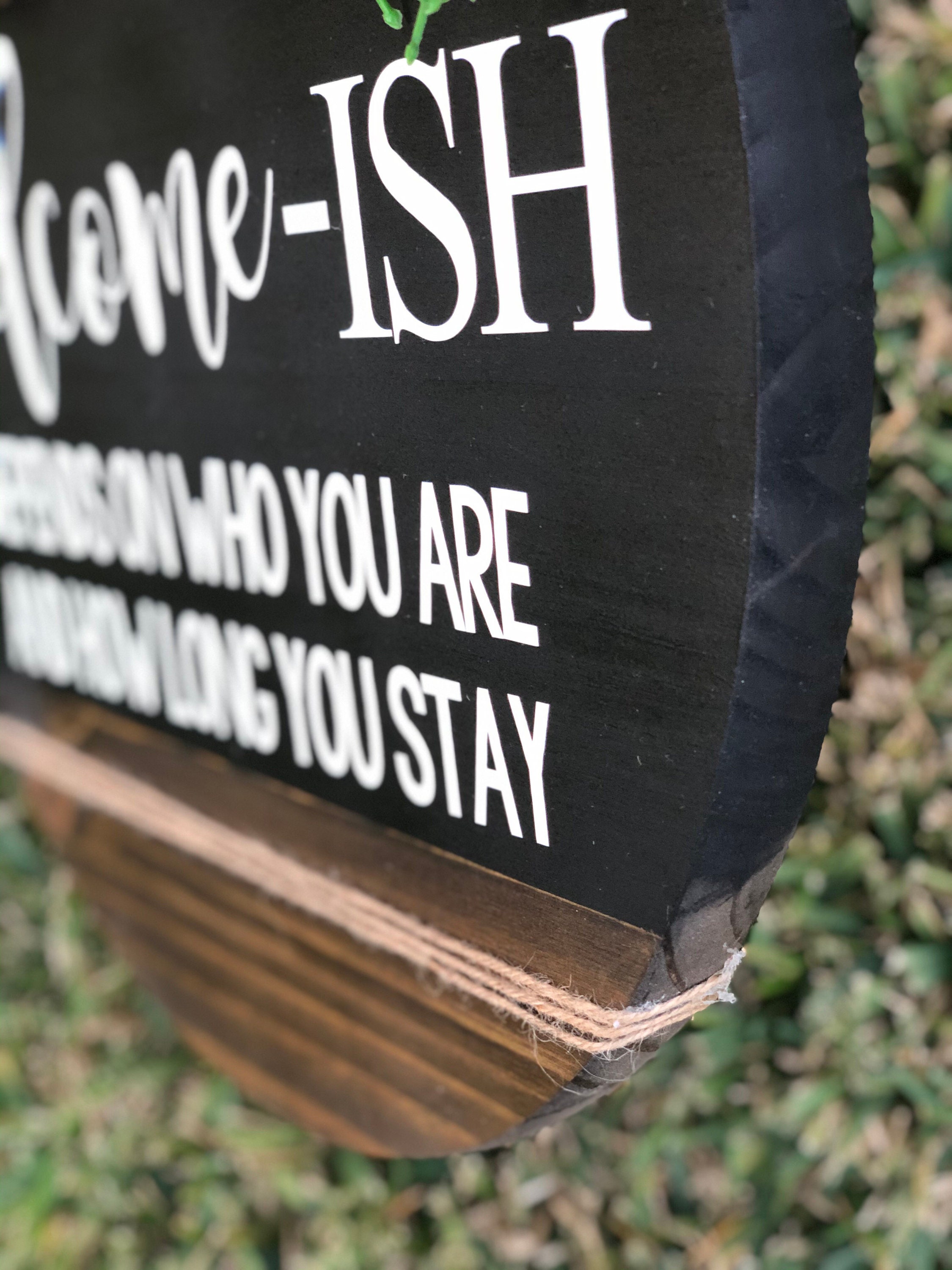 Welcome-ish Circle Sign - Etsy