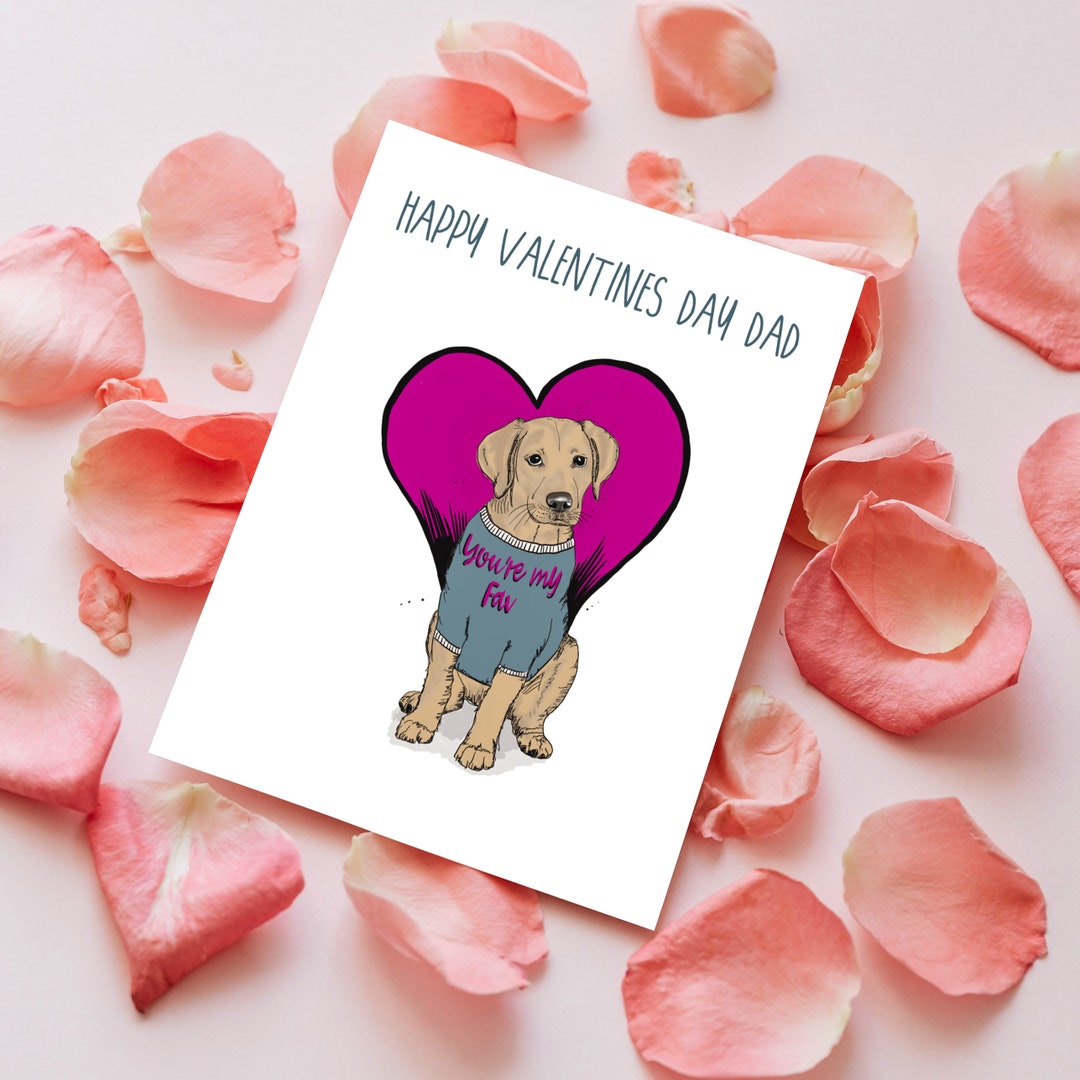 Labrador Valentines Card for Dad, Labrador Love Card. Labrador Card for ...