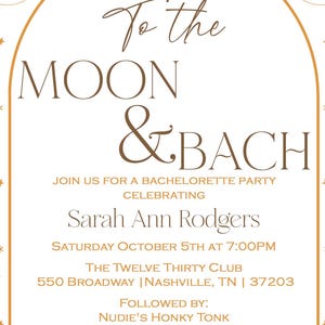 To the Moon and Bach Bachelorette Party Invitation, Celestial Moon and ...