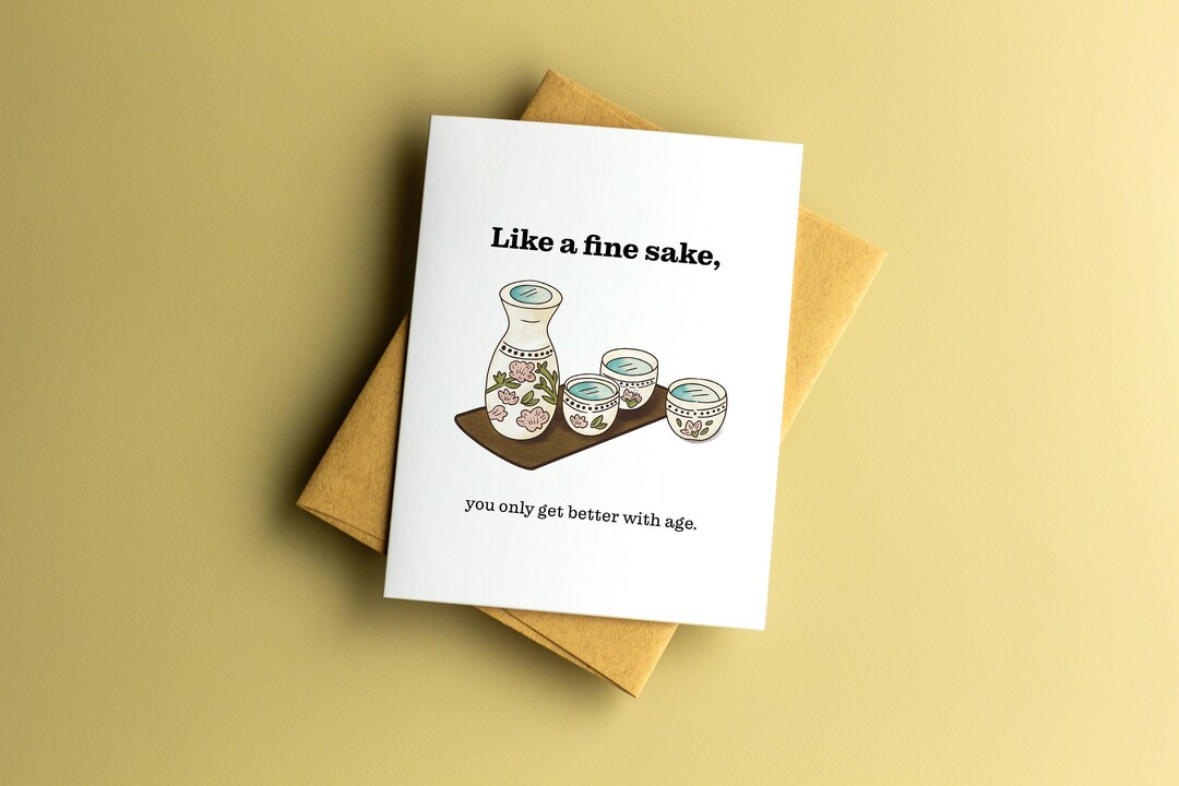Like a Fine Sake Funny Milestone Birthday Card | Funny Sake Card | Wine ...