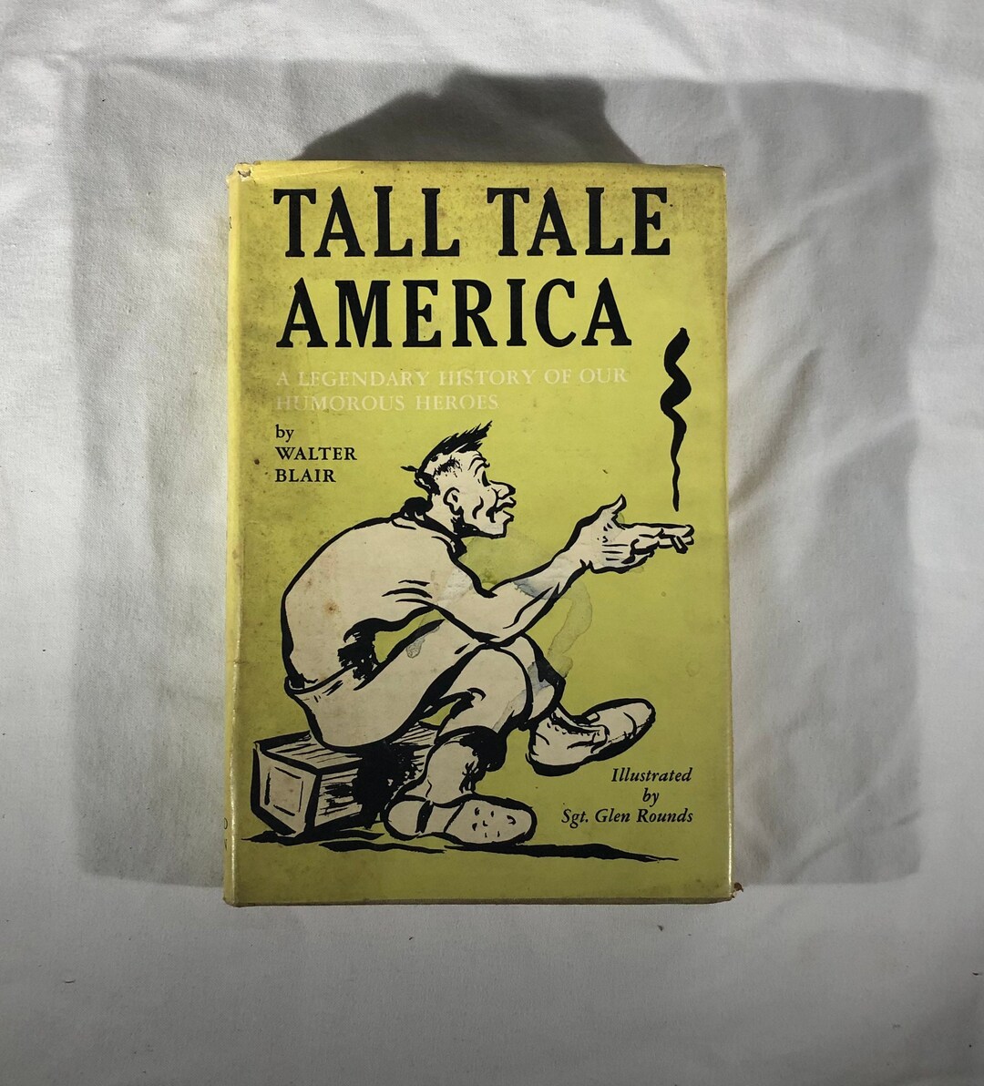 1944 "tall Tale America - Legendary History of Our Humorous Heros" by ...