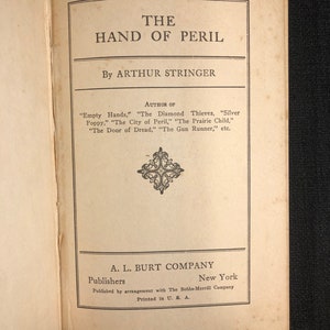 1915 "the Hand of Peril" by Arthur Stringer - Pub. A. L. Burt - Antique ...