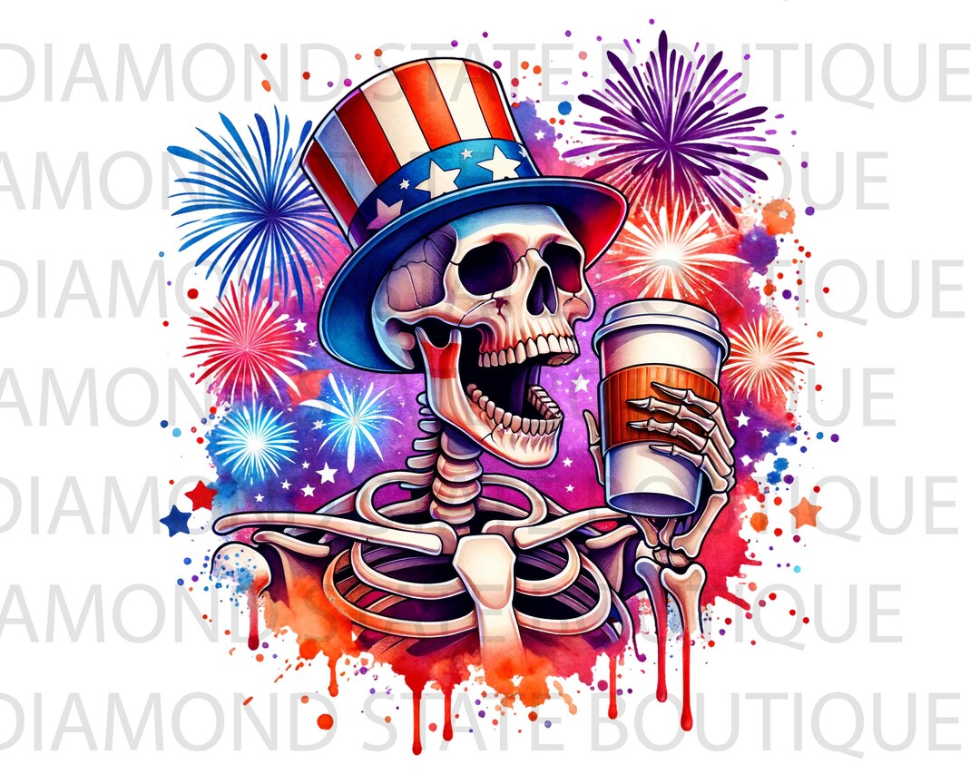 Patriotic Skeleton July Fourth Fireworks PNG, Sublimation, Funny Images ...