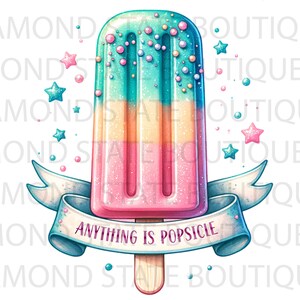 Anything is Popsicle Pastel Food Pun Summer PNG, Sublimation, Funny ...