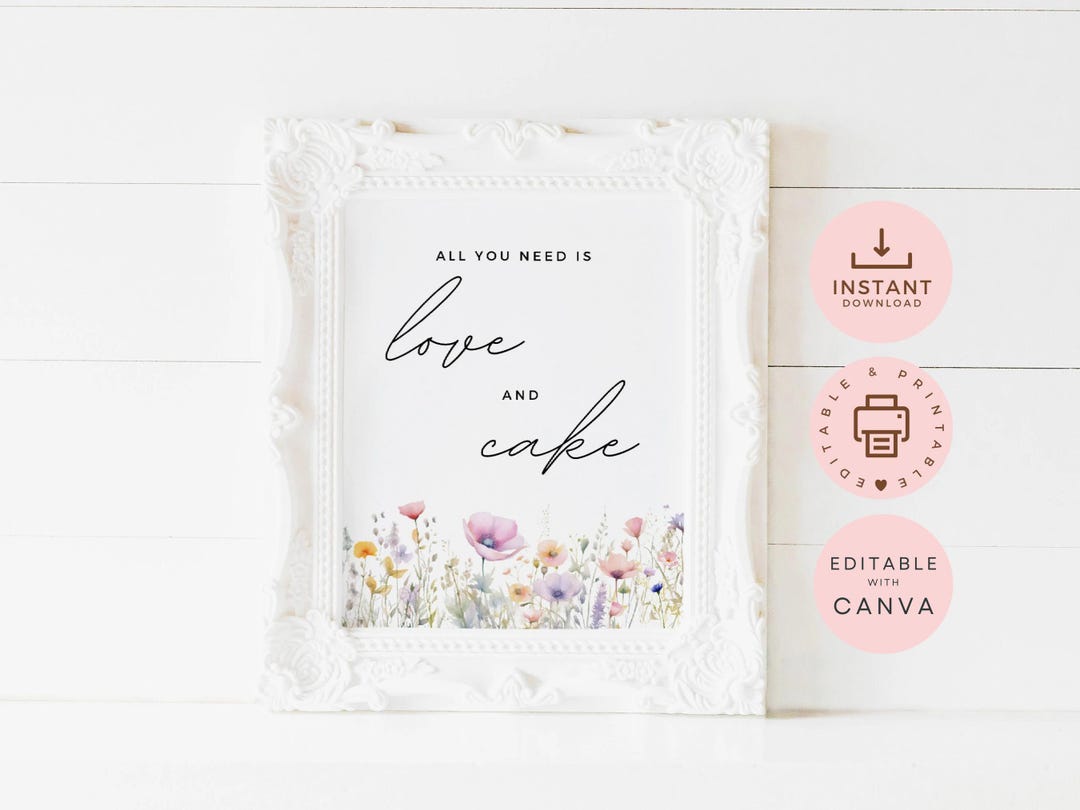 All You Need is Love & Cake Sign, Wedding Cake Table, Editable Canva ...