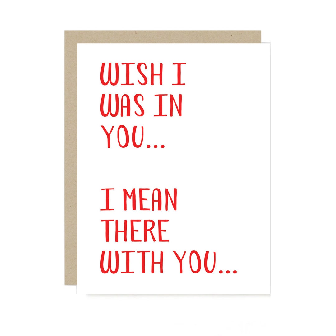 Wish I Was in You | Wish I Was There | Missing You Card | Long Distance ...