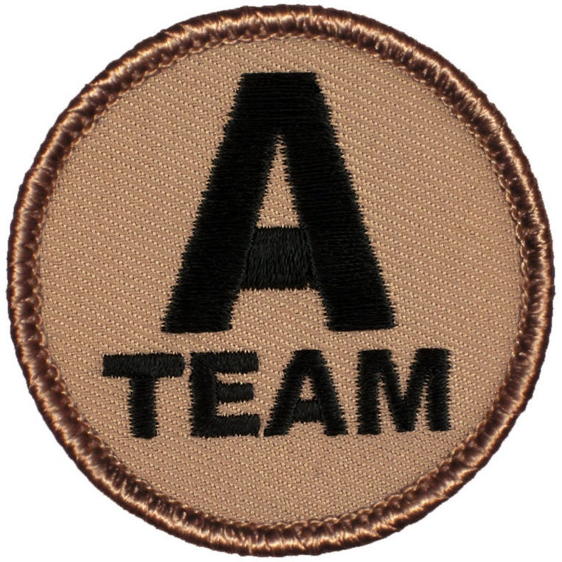 A-Team Patch 029 2 Inch Diameter Embroidered Patch | Etsy