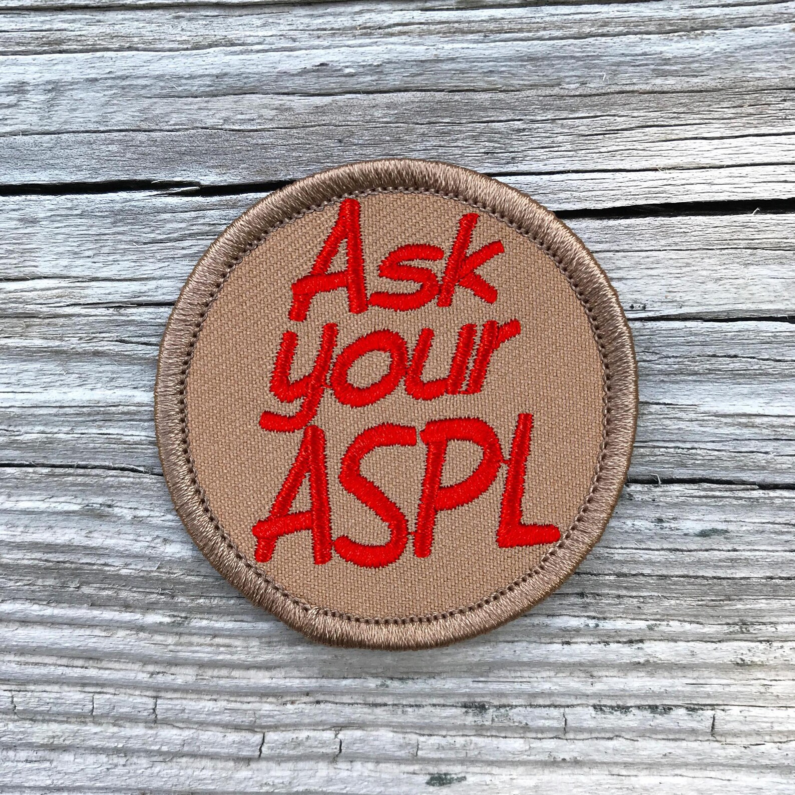 Ask Your SPL Patch 2 Inch Diameter Embroidered Patch - Etsy
