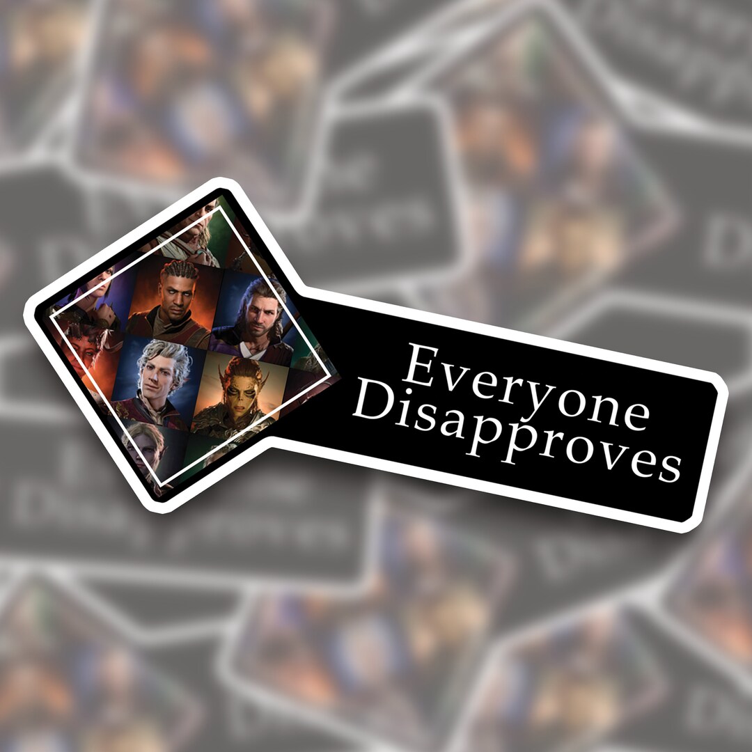 Baldur's Gate 3 | Everyone Disapproves Sticker - Etsy