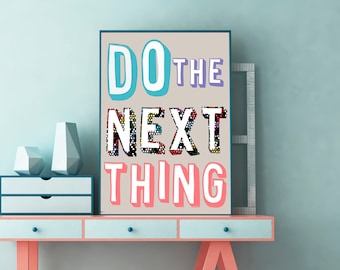 Do the Next Thing Print - Etsy