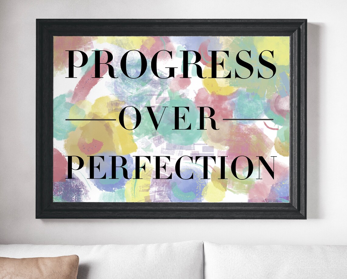 Progress Over Perfection // Physical Print // Abstract Print - Etsy