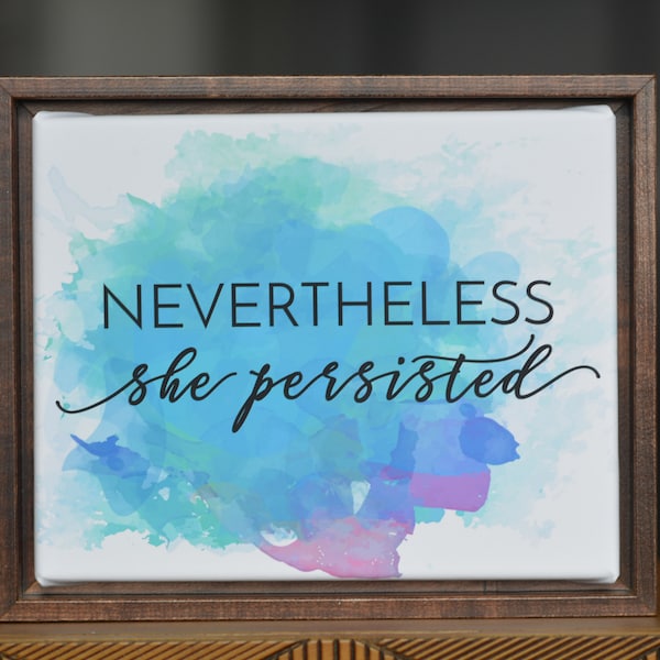 She Persisted Print - Etsy